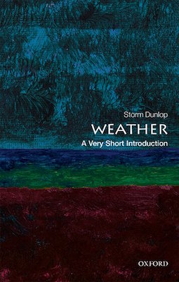 Weather; A Very Short Introduction – The Well-read Naturalist
